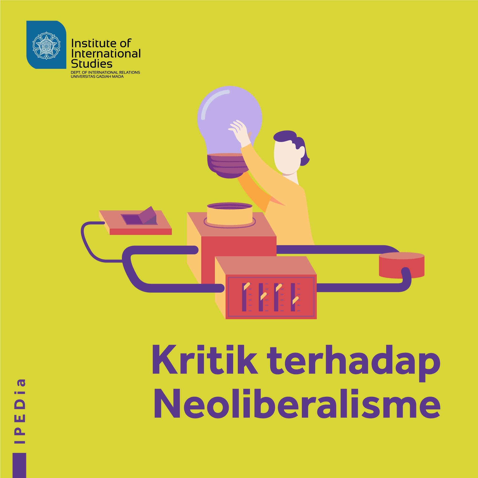 #IPEDia Kritik terhadap Neoliberalisme – Institute of International ...